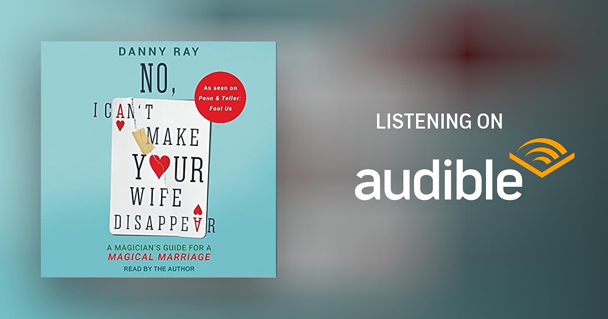 No, I Can't Make Your Wife Disappear Audiobook | Free with trial No, I Can't Make Your Wife Disappear Audiobook | Free with trial